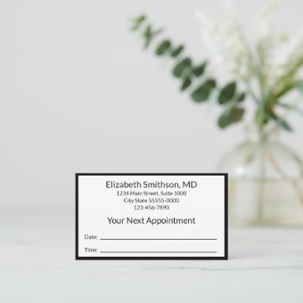 Business Black and White Doctor's Office Your Next Appointment Card ...