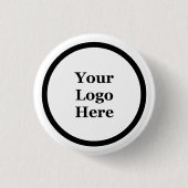 Business Black and White Template Your Logo Here Button | Zazzle