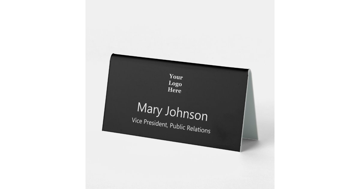 Business Black White Employee Name Job Title Logo Table Tent Sign | Zazzle