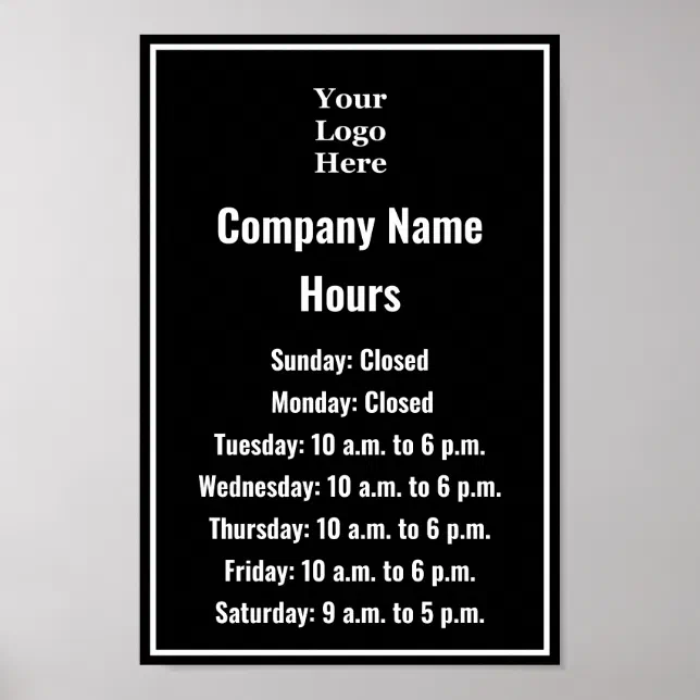 Business Black & White Logo Hours of Operation Poster | Zazzle