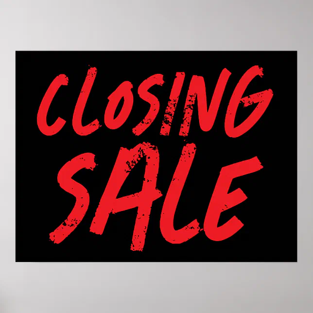 Business Closing Sale Sign, Retail Clearance Sale Poster | Zazzle