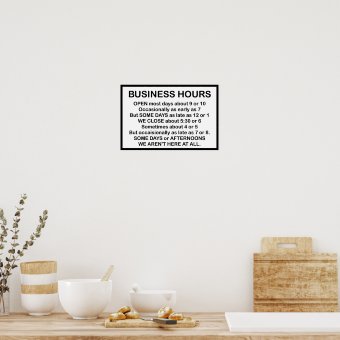 Business Hours Poster | Zazzle