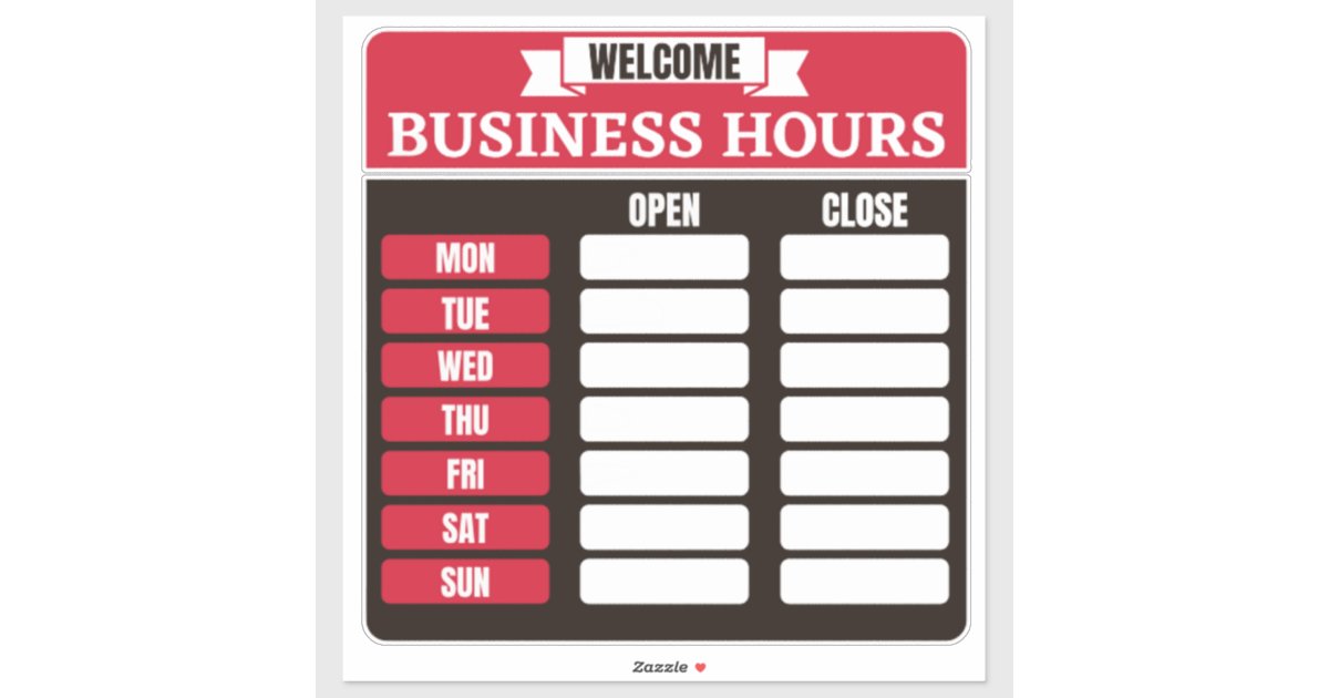Business Hours Sign,Hours of Operation Signs Sticker | Zazzle
