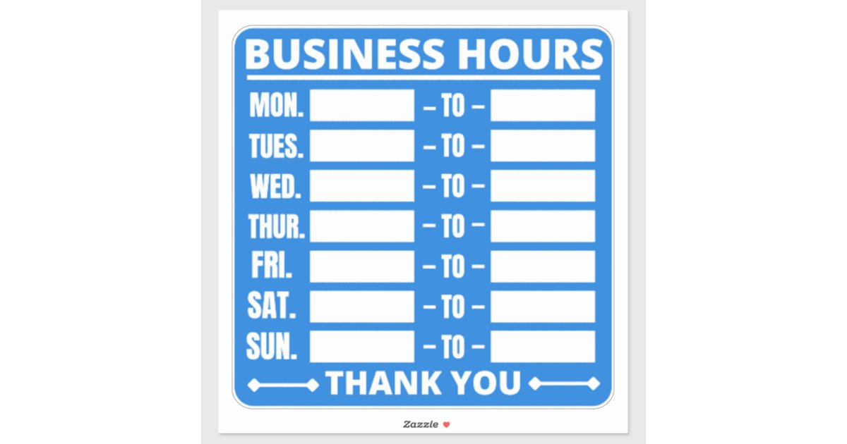 Business Hours Sign,Hours of Operation Signs Sticker | Zazzle