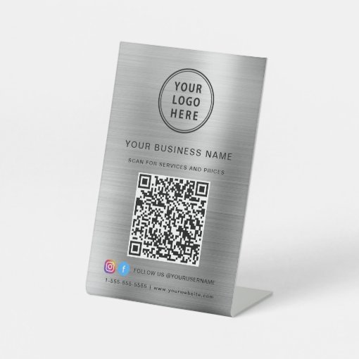 Business Logo Scan Me QR Code Social Media Silver Pedestal Sign | Zazzle