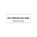 Business Name For Internal Use Only Self-inking Stamp | Zazzle