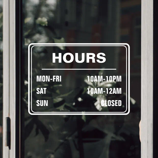 Business Shop Hours of Operation Window Cling | Zazzle