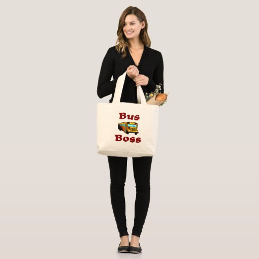 Buss Boss. School Bus Driver Bag. Large Tote Bag | Zazzle