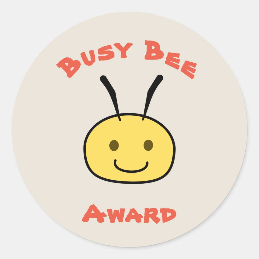 Busy Bee Award Classic Round Sticker | Zazzle