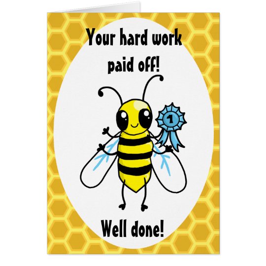 Busy Bee Hard work congratulations Card | Zazzle.com