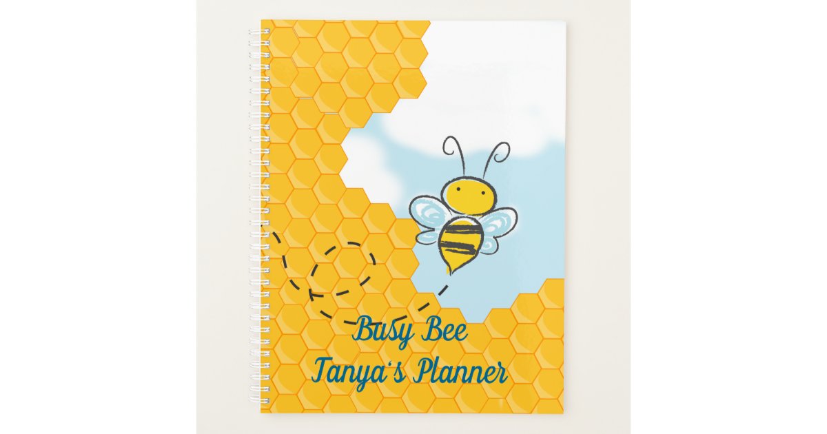 Busy Bee Personalized Planner | Zazzle