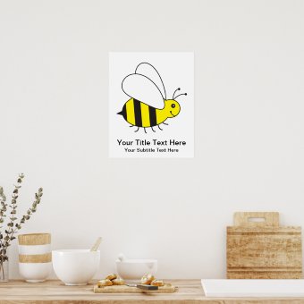 Busy Little Bumble Bee Poster | Zazzle