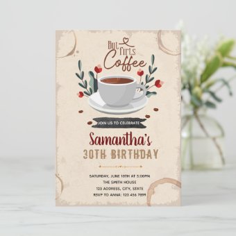 But first coffee birthday theme invitation | Zazzle