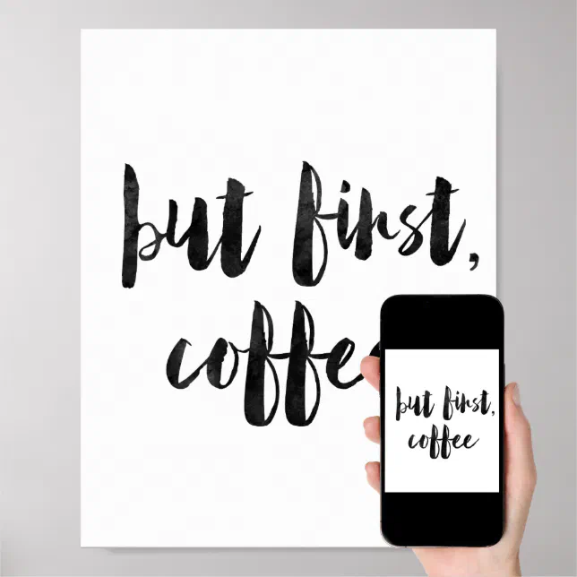 But First Coffee Poster | Zazzle