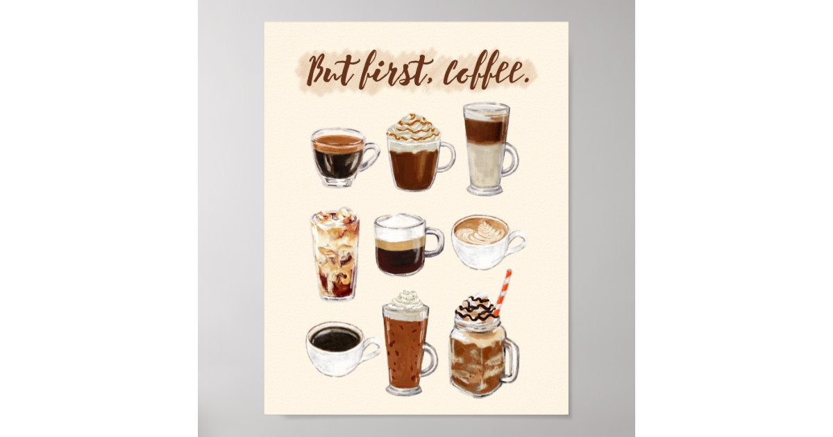 "But first, coffee" Poster | Zazzle