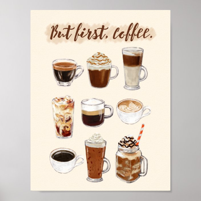 "But first, coffee" Poster | Zazzle.com
