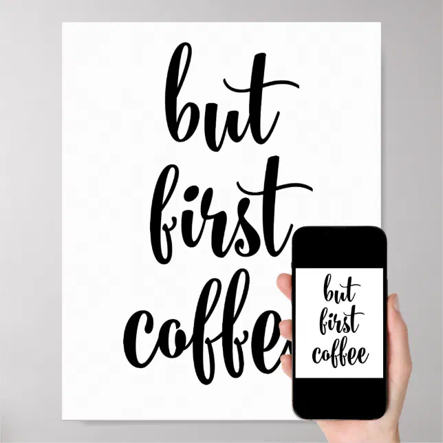 But first coffee poster | Zazzle