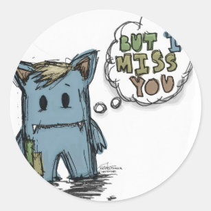 I Miss You Stickers - 100% Satisfaction Guaranteed | Zazzle