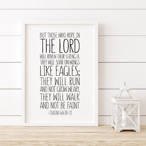 But Those Who Hope In The Lord, Isaiah 40:30-31 Poster | Zazzle