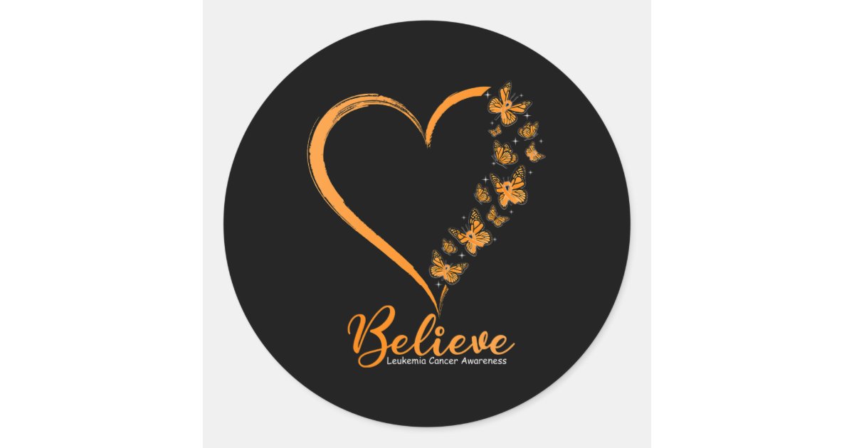 Butterfly Believe Leukemia Awareness Orange Ribbon Classic Round ...
