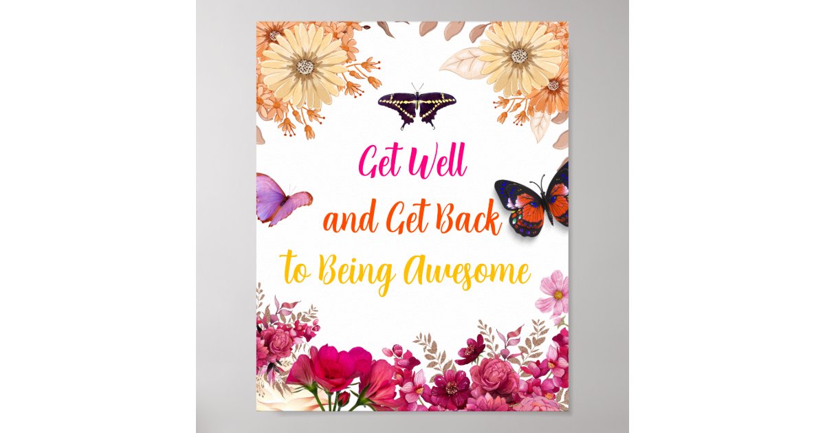 butterfly get well soon poster | Zazzle