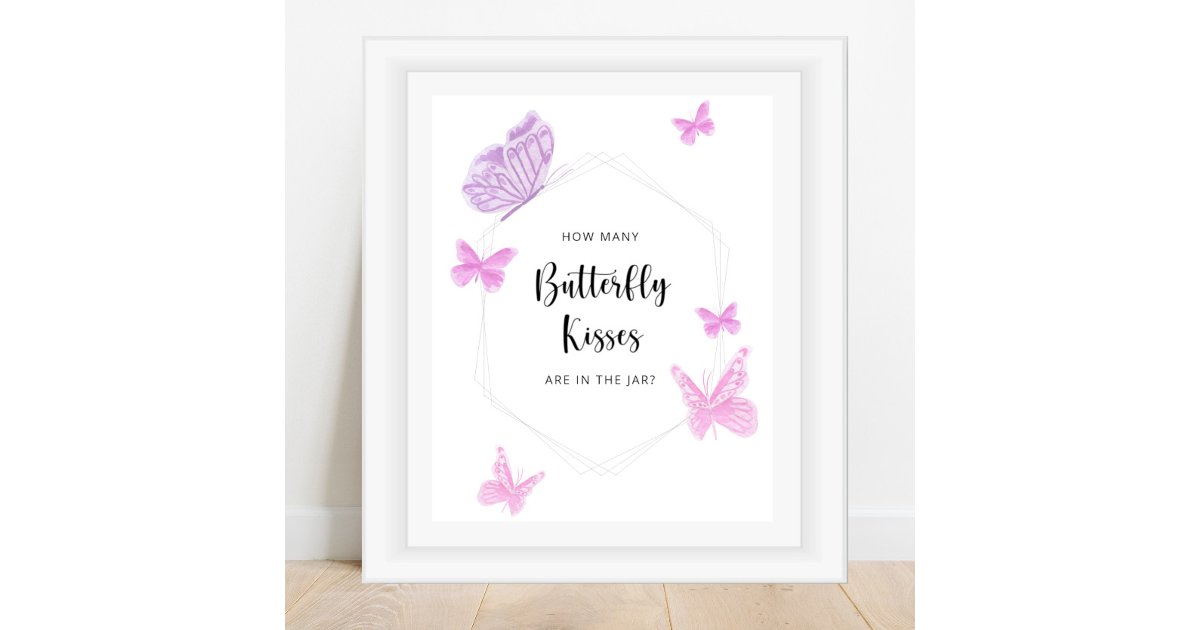 Butterfly guess how many butterfly kisses poster | Zazzle
