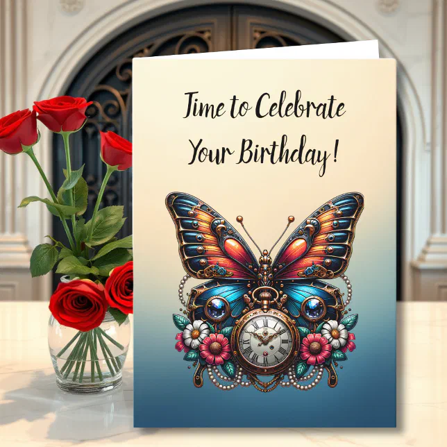 Butterfly Pocket Watch and Flowers Birthday Card | Zazzle