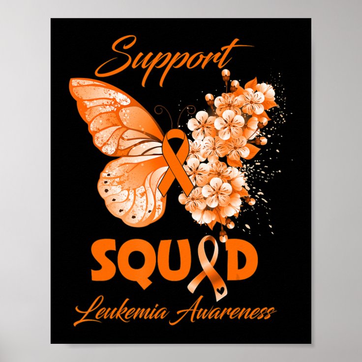 Butterfly Support Squad Leukemia Awareness Poster | Zazzle