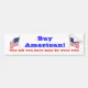 Buy American Bumper Sticker | Zazzle