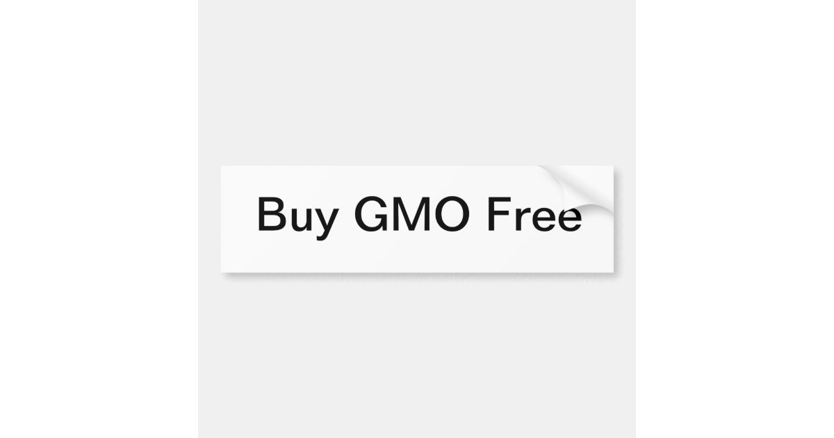 Buy GMO Free Bumper Sticker | Zazzle