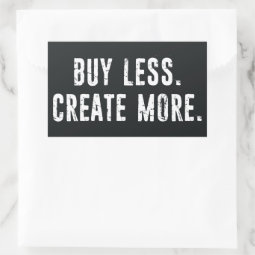 Buy Less Create More Rectangular Sticker | Zazzle