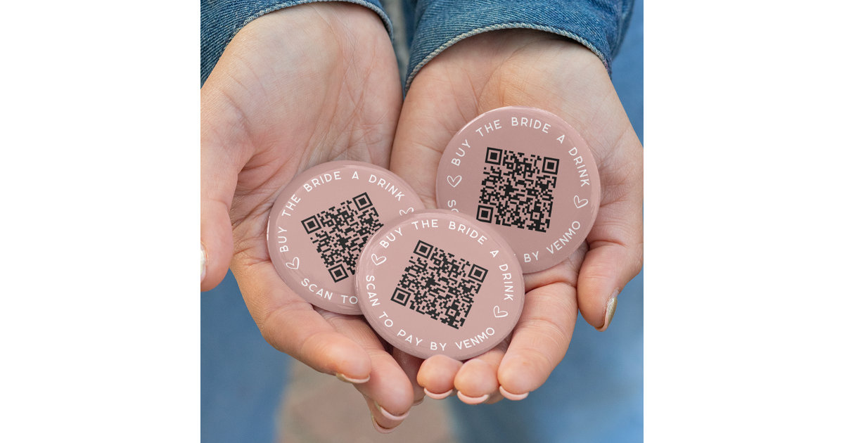 Buy the Bride a Drink Bachelorette Party QR Code Button | Zazzle