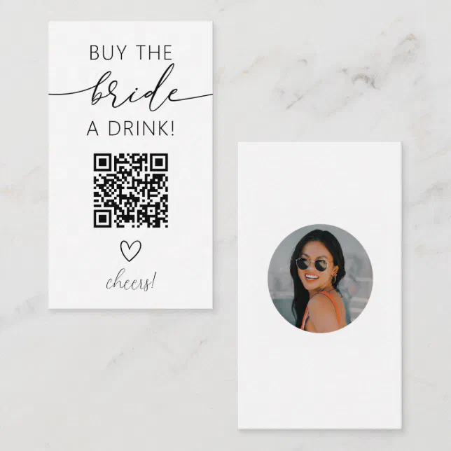 Buy the Bride a Drink QR Code with Photo Enclosure Card | Zazzle