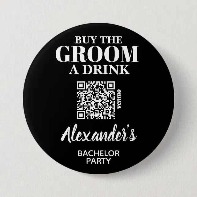 Buy the Groom A Drink Bachelor Party QR Code Button | Zazzle