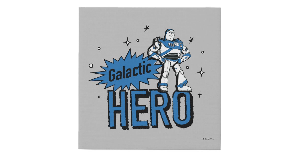 Buzz Lightyear | Galactic Hero Faux Canvas Print | Zazzle