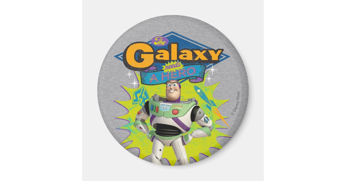 Buzz Lightyear | The Galaxy Needs a Hero Magnet | Zazzle