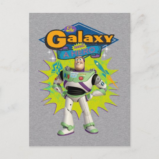 Buzz Lightyear | The Galaxy Needs a Hero Postcard | Zazzle.com