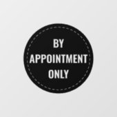 By Appointment Only Window Decal, Sticker | Zazzle