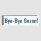 Bye-Bye Susan Bumper Sticker Magnet | Zazzle