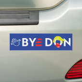 Bye Don 2020 Bumper Sticker | Zazzle