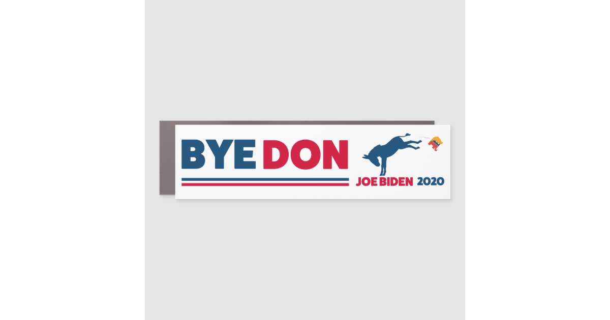 Bye Don Car Magnet | Zazzle