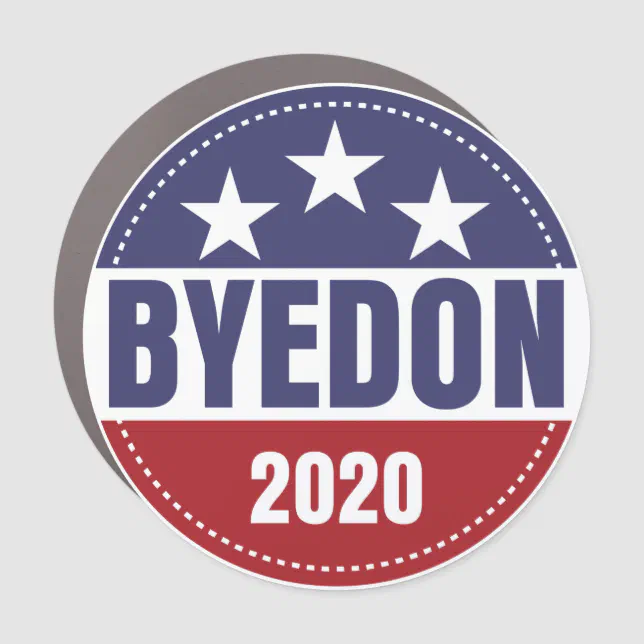 BYEDON 2020 Bye Don Button Anti Trump Joe Biden Car Magnet | Zazzle