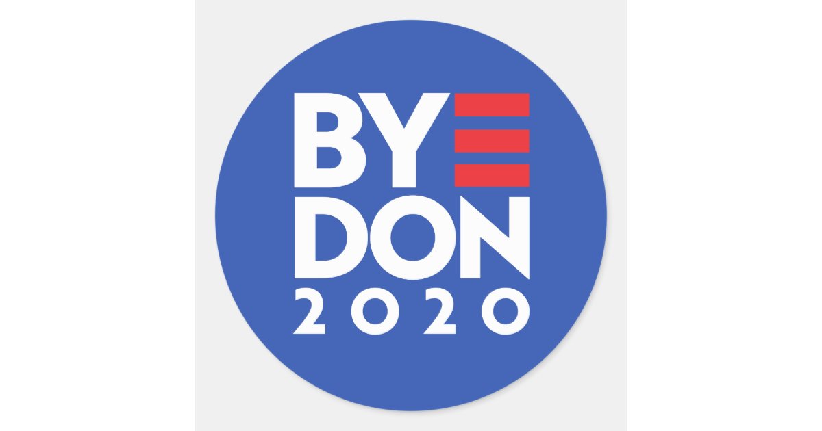 BYEDON 2020 CLASSIC ROUND STICKER | Zazzle