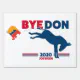 ByeDon 2020 Yard Sign | Zazzle