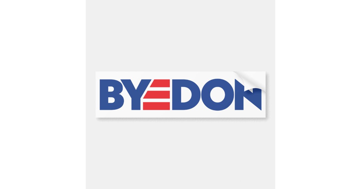 BYEDON BUMPER STICKER | Zazzle
