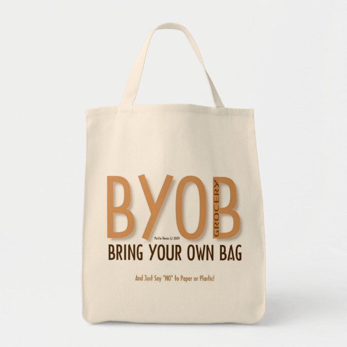 BYOB: Bring Your Own Grocery Bag 7 | Zazzle.com