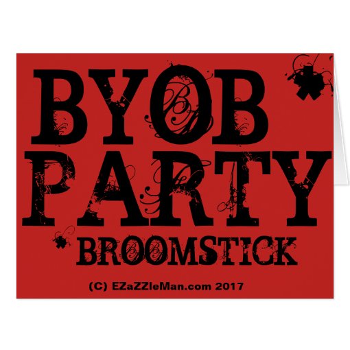 BYOB* PARTY Invitation * = Broomstick | Zazzle