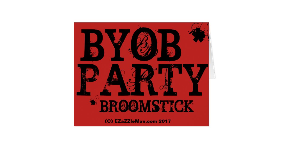 BYOB* PARTY Invitation * = Broomstick | Zazzle