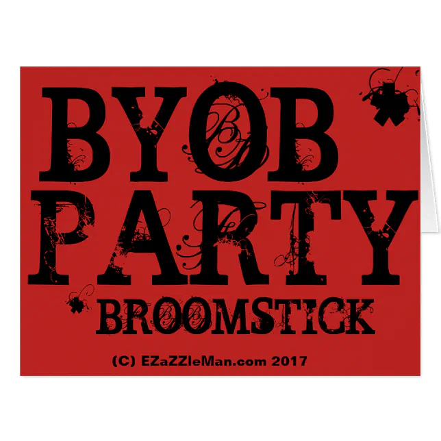 BYOB* PARTY Invitation * = Broomstick | Zazzle