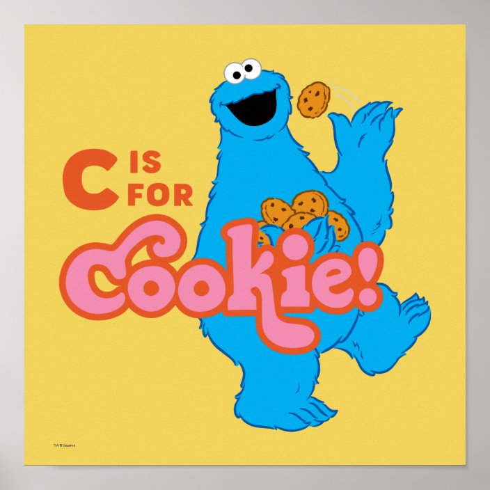 C is for Cookie Poster | Zazzle.com